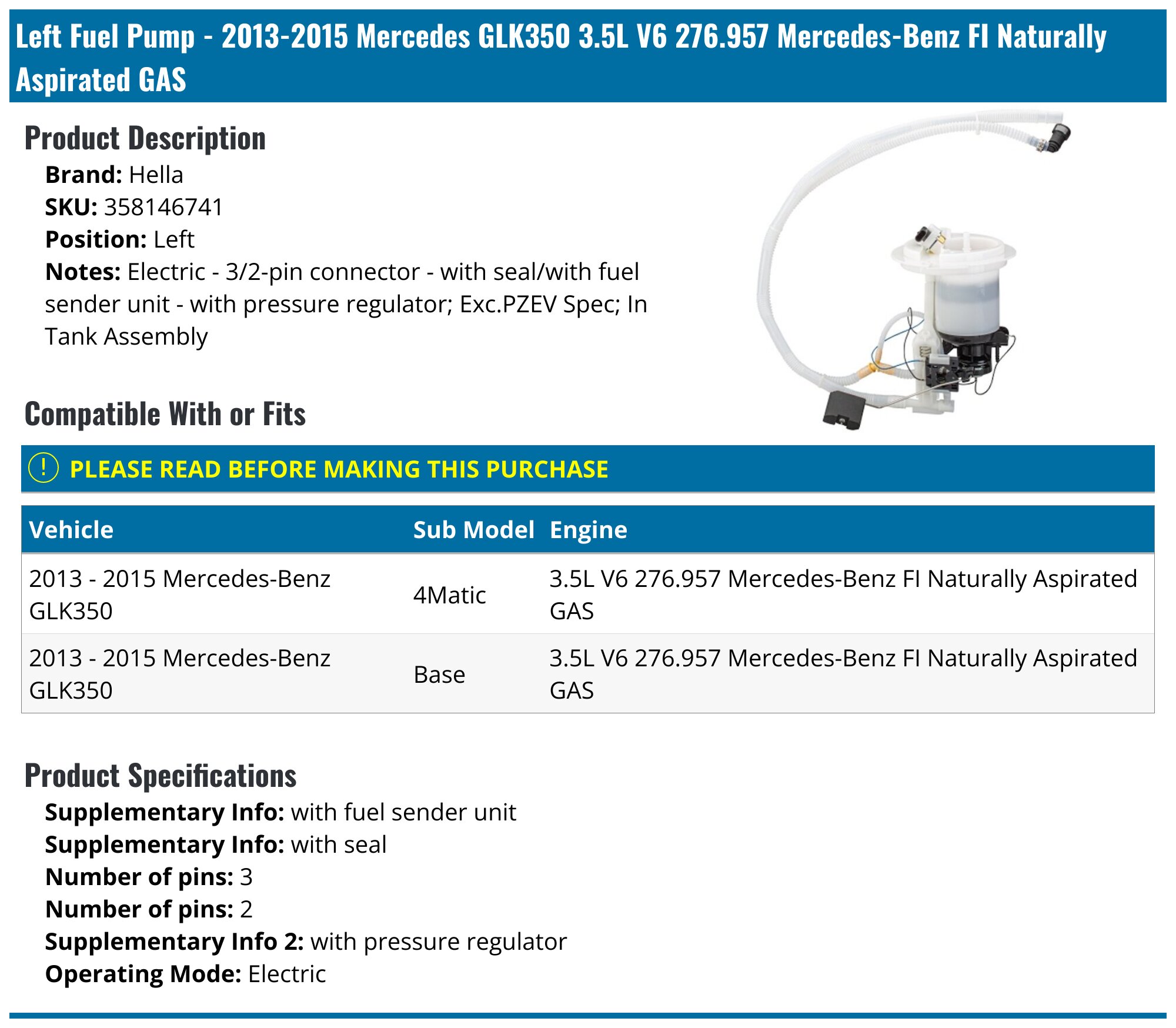 2013-2015 Mercedes GLK350 Fuel Pump - Hella 358146741 - Left ...