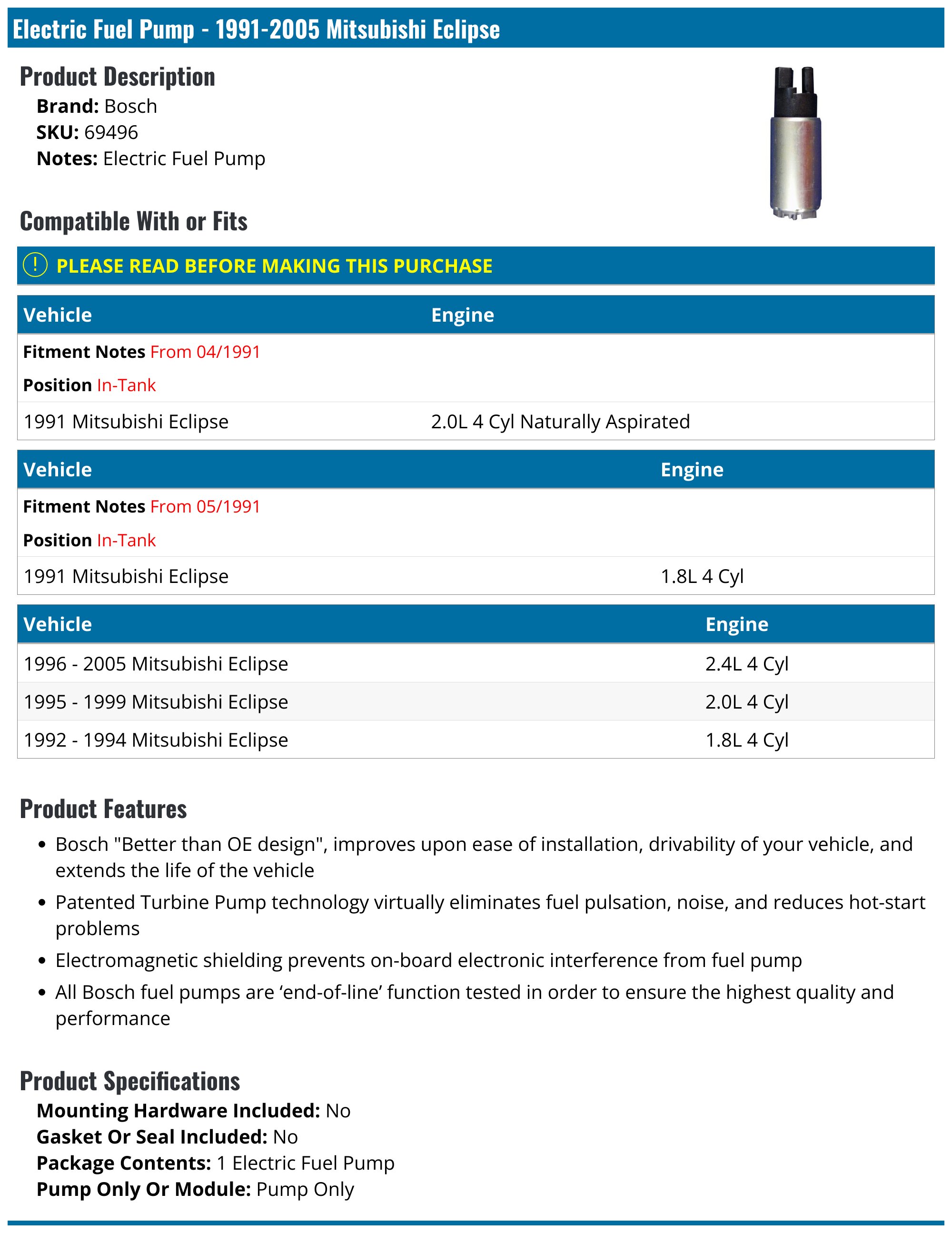1990-2005 Mitsubishi Eclipse Fuel Pump - Bosch 69496 - PartsGeek.com