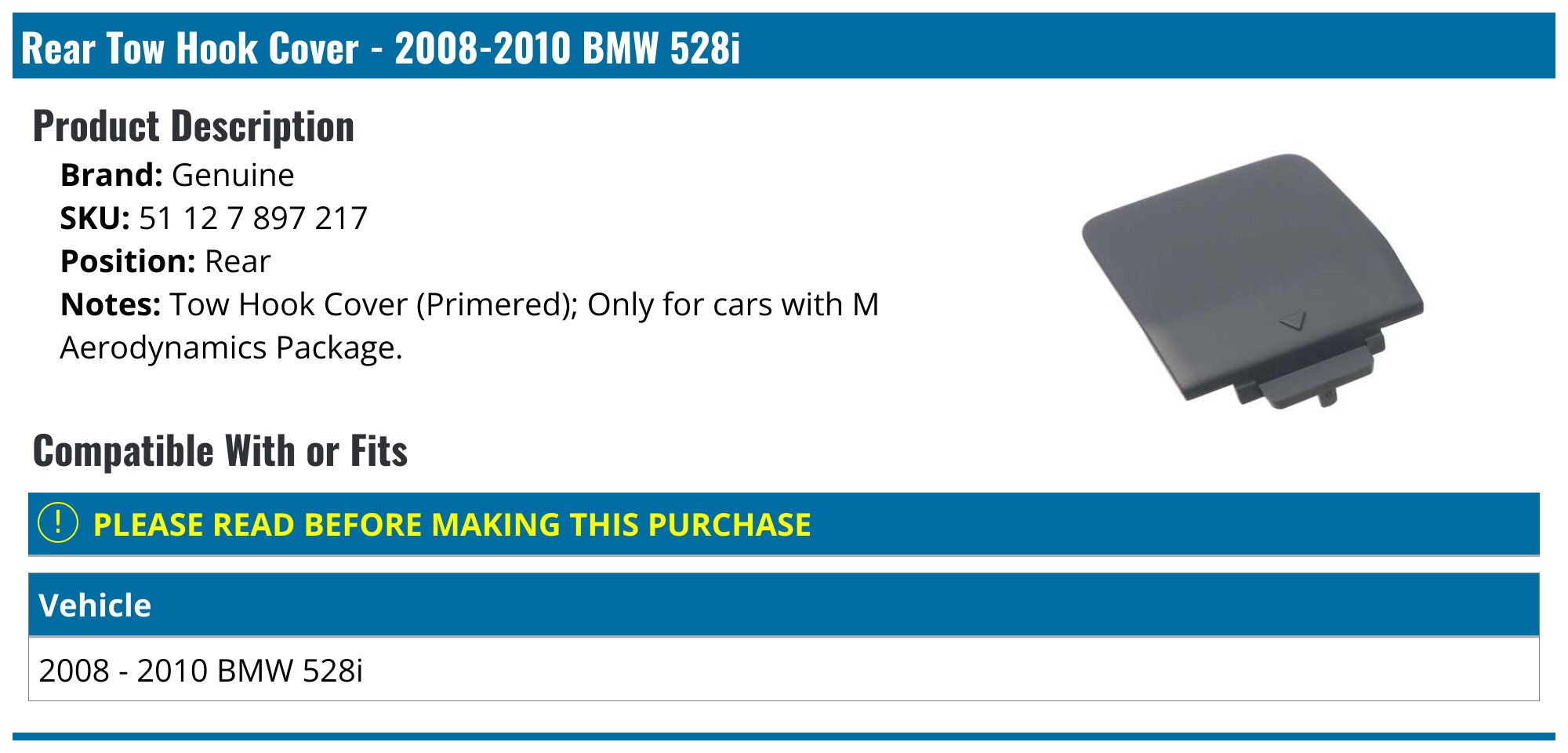 2008-2010 BMW 528i Tow Hook Cover - Genuine 51 12 7 897 217 - Rear ...