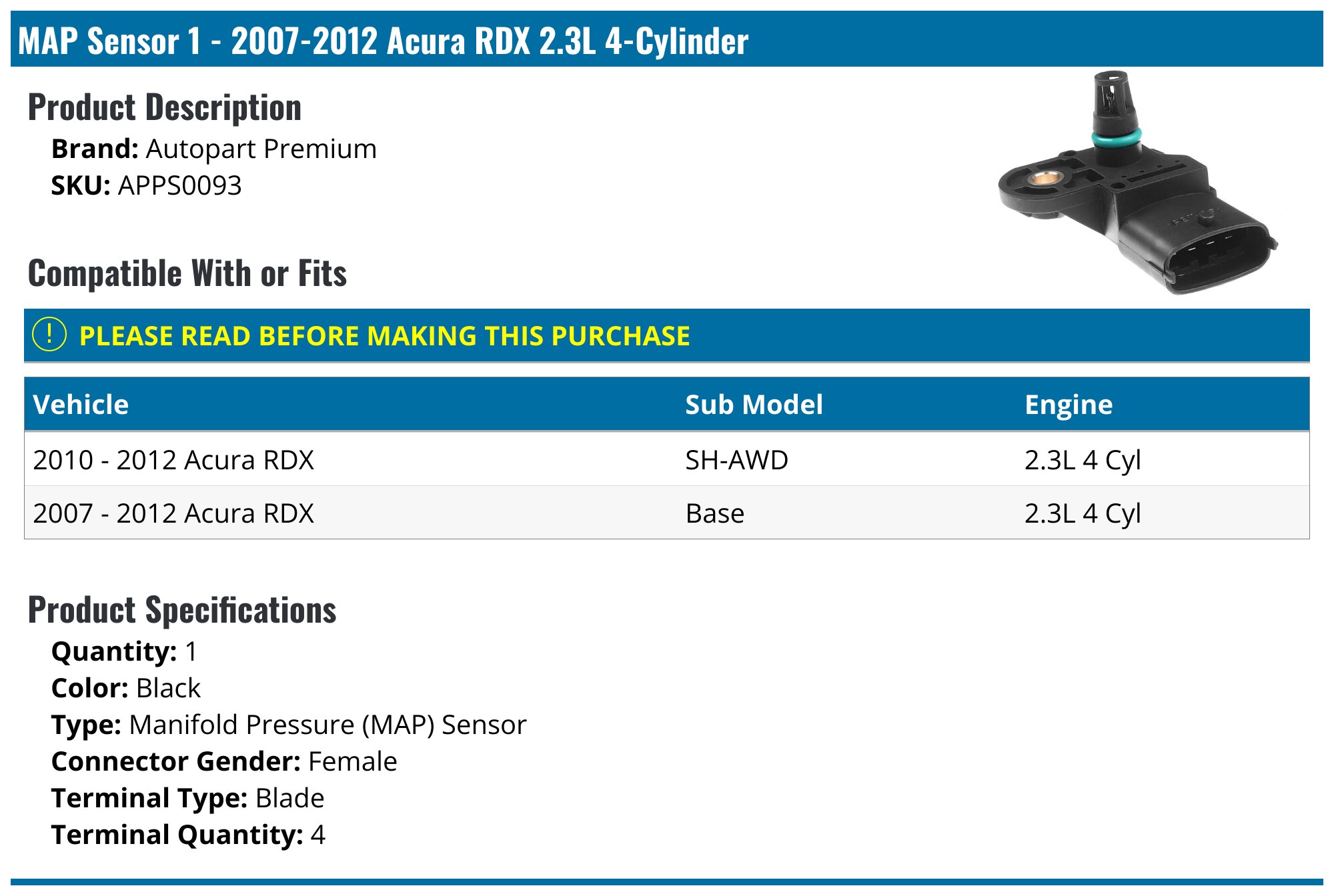 2007-2012 Acura RDX MAP Sensor - Autopart Premium APPS0093 - PartsGeek.com