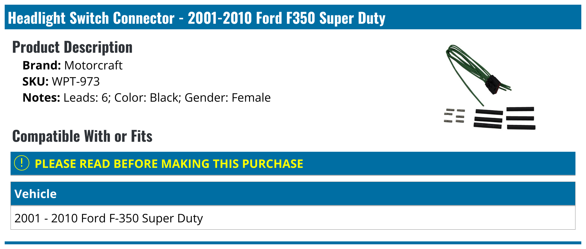 2001-2010 Ford F350 Super Duty Headlight Switch Connector - Motorcraft ...
