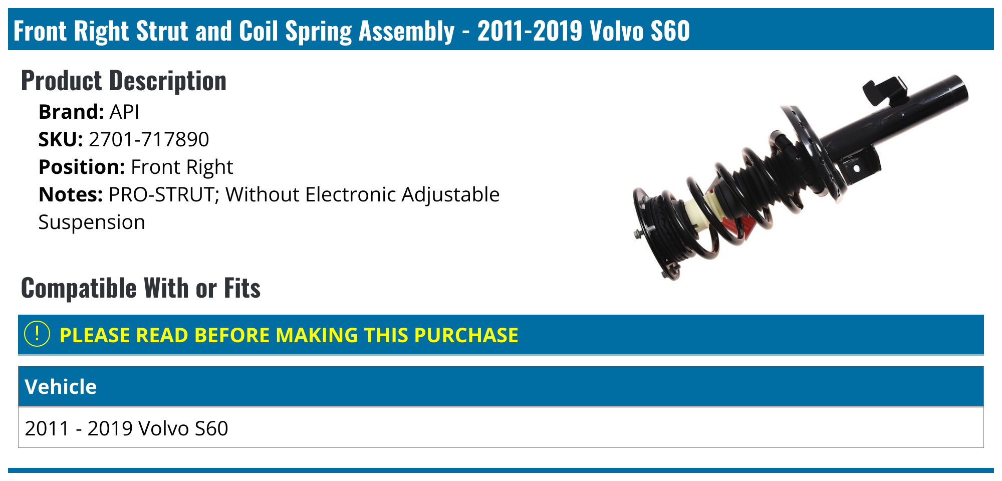 2011-2018 Volvo S60 Strut Assembly - API 96813-02876869 - Front Right ...