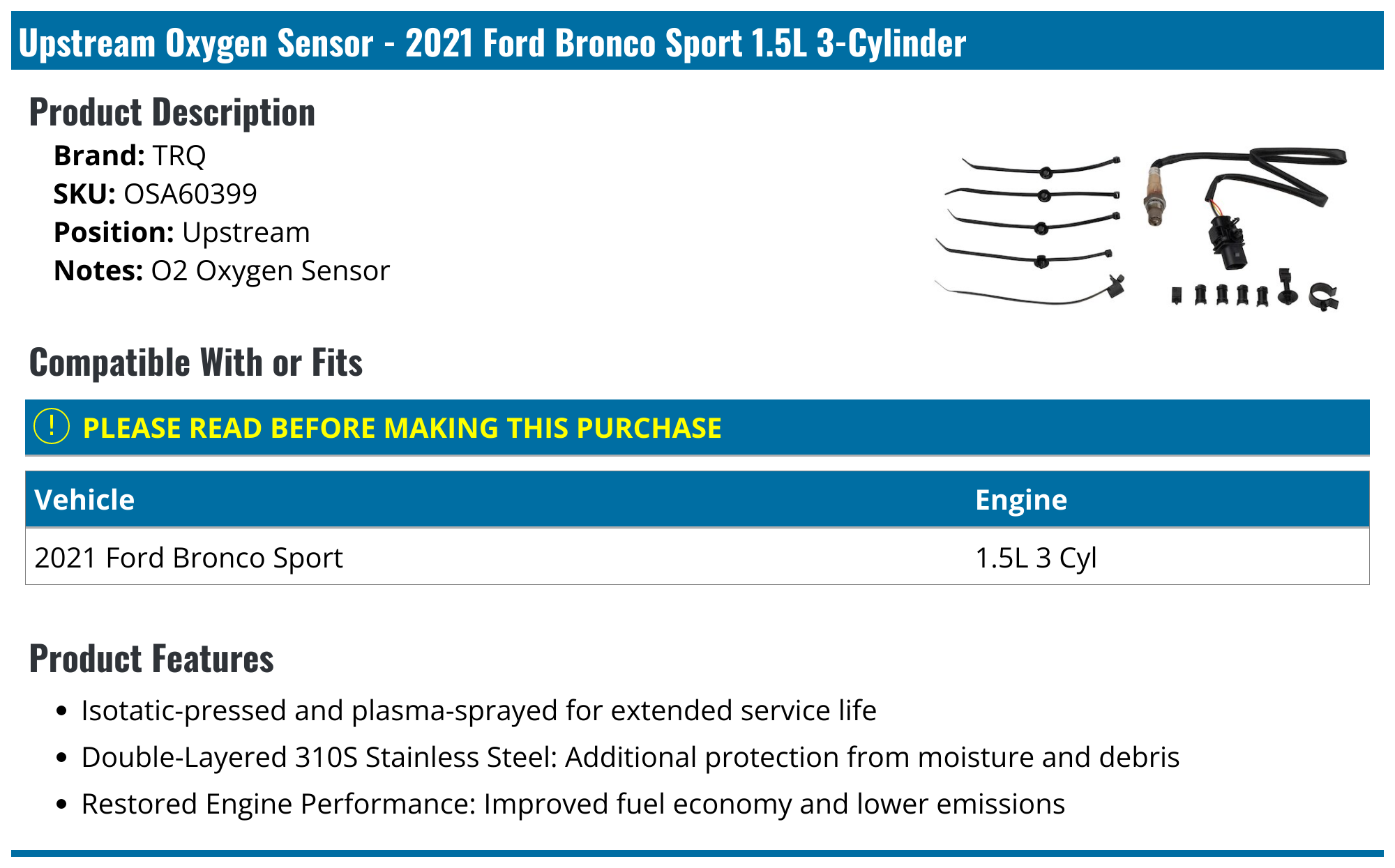 2021-2023 Ford Bronco Sport Oxygen Sensor - TRQ OSA60399 - Upstream ...