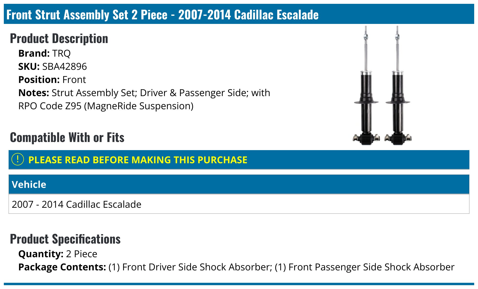 2007-2014 Cadillac Escalade Strut Assembly - TRQ SBA42896 - Front ...