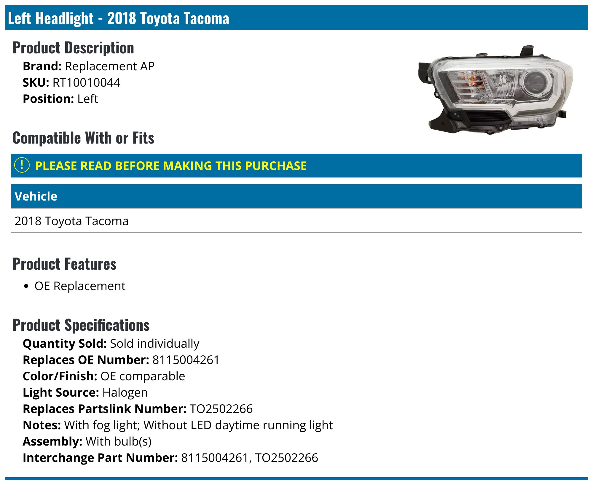 2018 Toyota Tacoma Headlight Assembly - Replacement AP RT10010044 ...