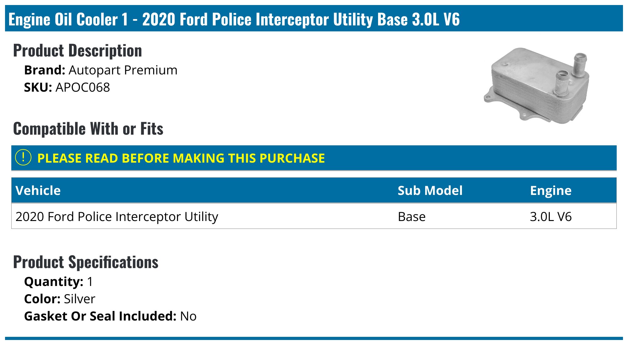 2020 Ford Police Interceptor Utility Oil Cooler - Autopart Premium ...