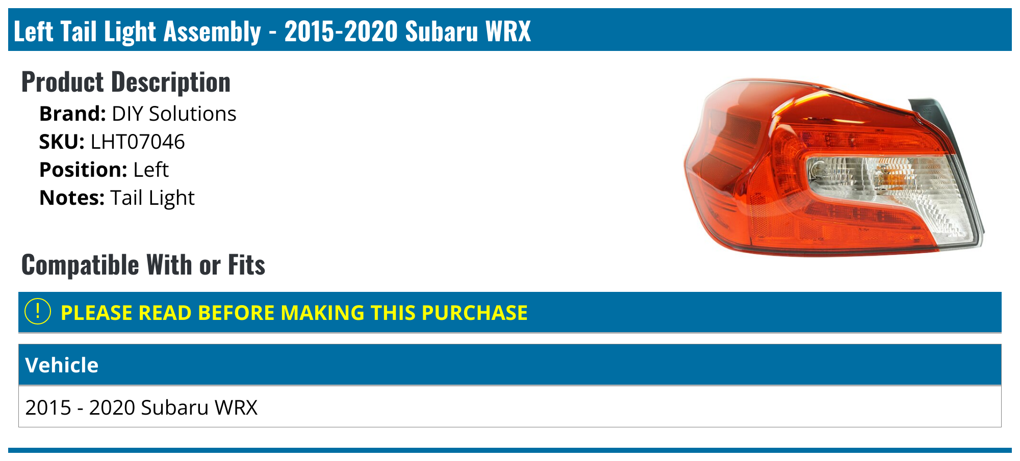 2015-2020 Subaru WRX Tail Light Assembly - DIY Solutions LHT07046 ...