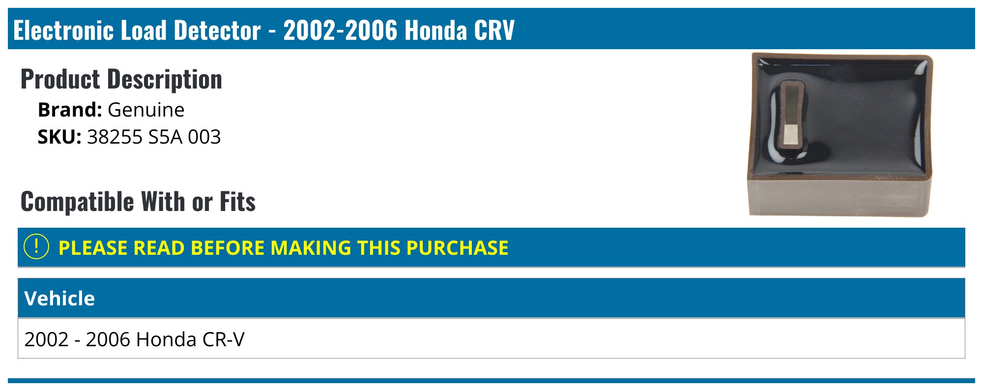 2002-2006 Honda CRV Electronic Load Detector - Genuine 38255 S5A 003 ...