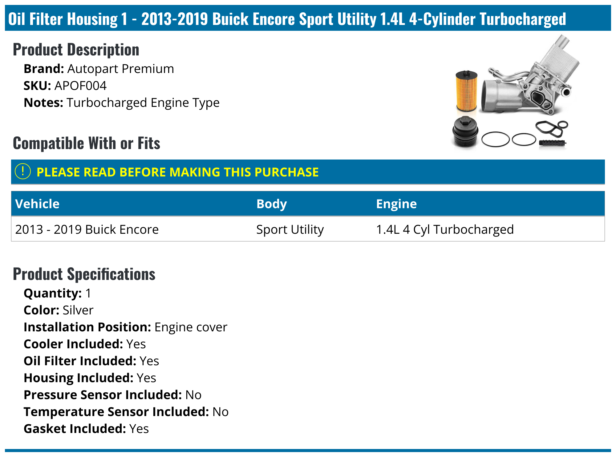 2013-2021 Buick Encore Oil Filter Housing - Autopart Premium APOF004 ...