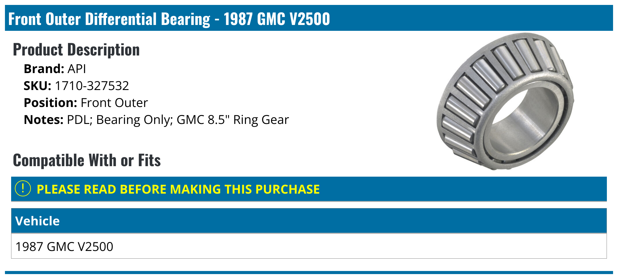 1987 GMC V2500 Differential Bearing - API 4283-07728638 - Front Outer ...