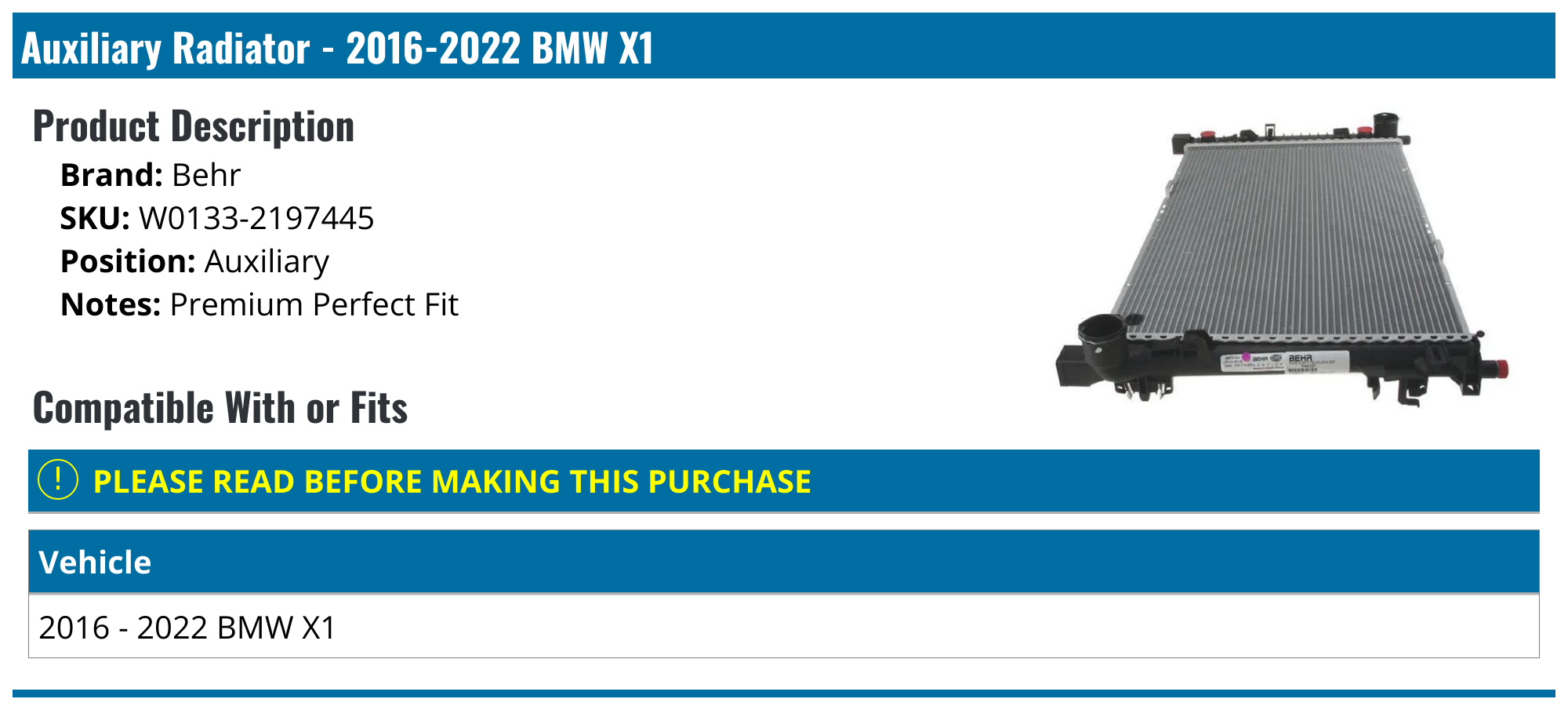 2016-2023 BMW X1 Radiator - Behr W0133-2197445 - Auxiliary - PartsGeek.com