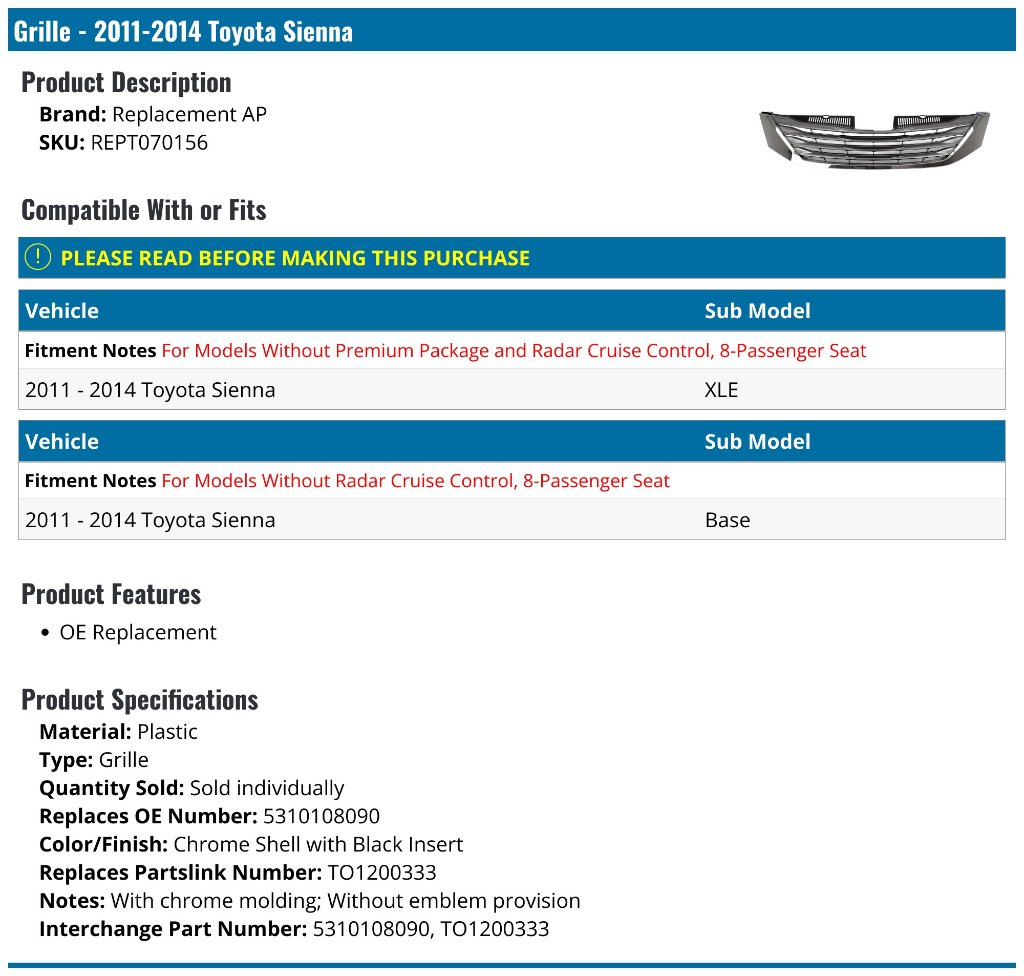 2011-2014 Toyota Sienna Grille Assembly - Replacement AP REPT070156 ...
