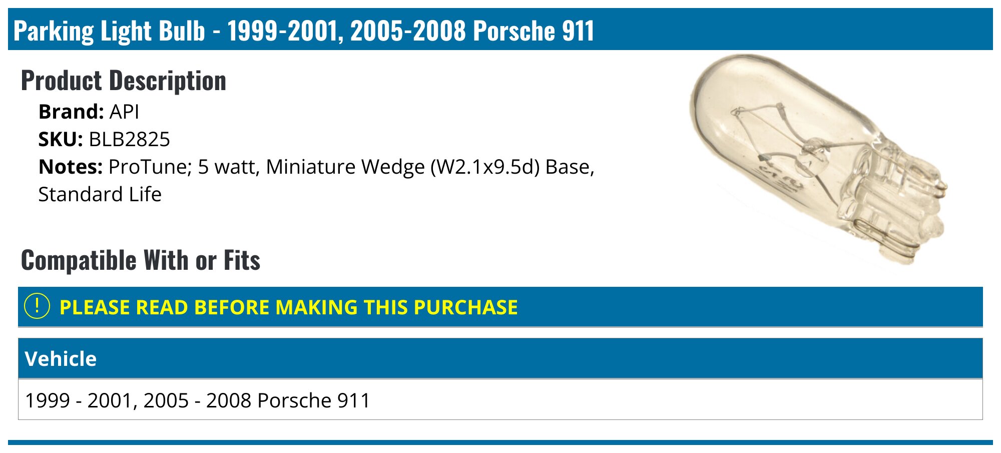 1999-2001, 2005-2008 Porsche 911 Parking Light Bulb - API 83-07352518 ...