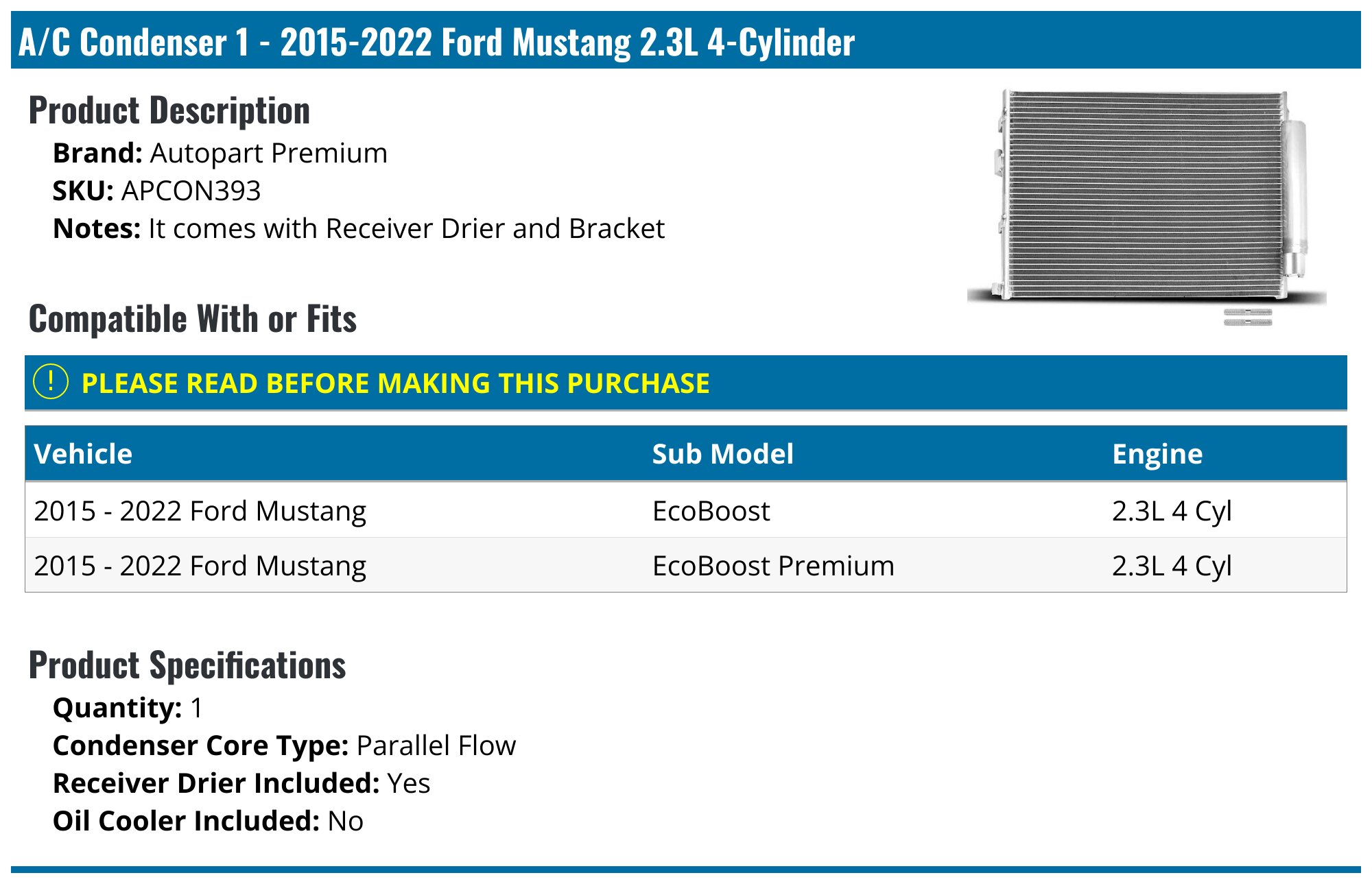 2015-2022 Ford Mustang A/C Condenser - Autopart Premium APCON393 ...