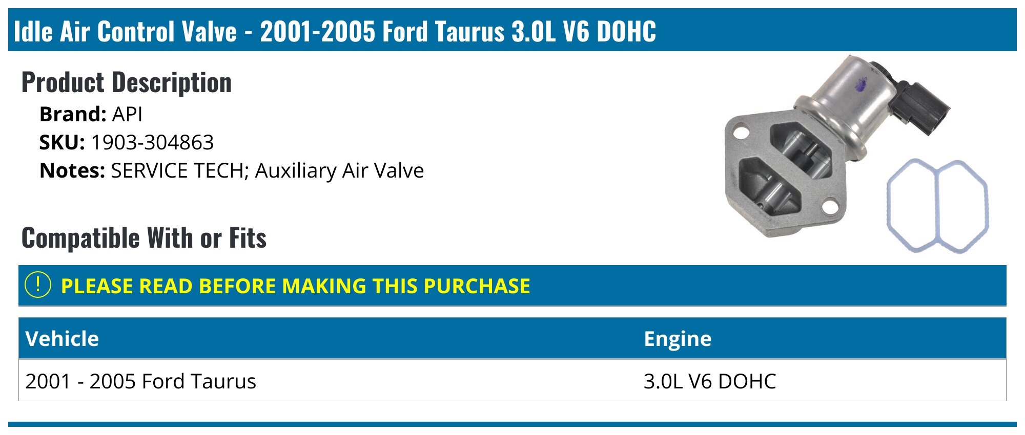 2001-2005 Ford Taurus Idle Control Valve - API 5535-07990697 ...