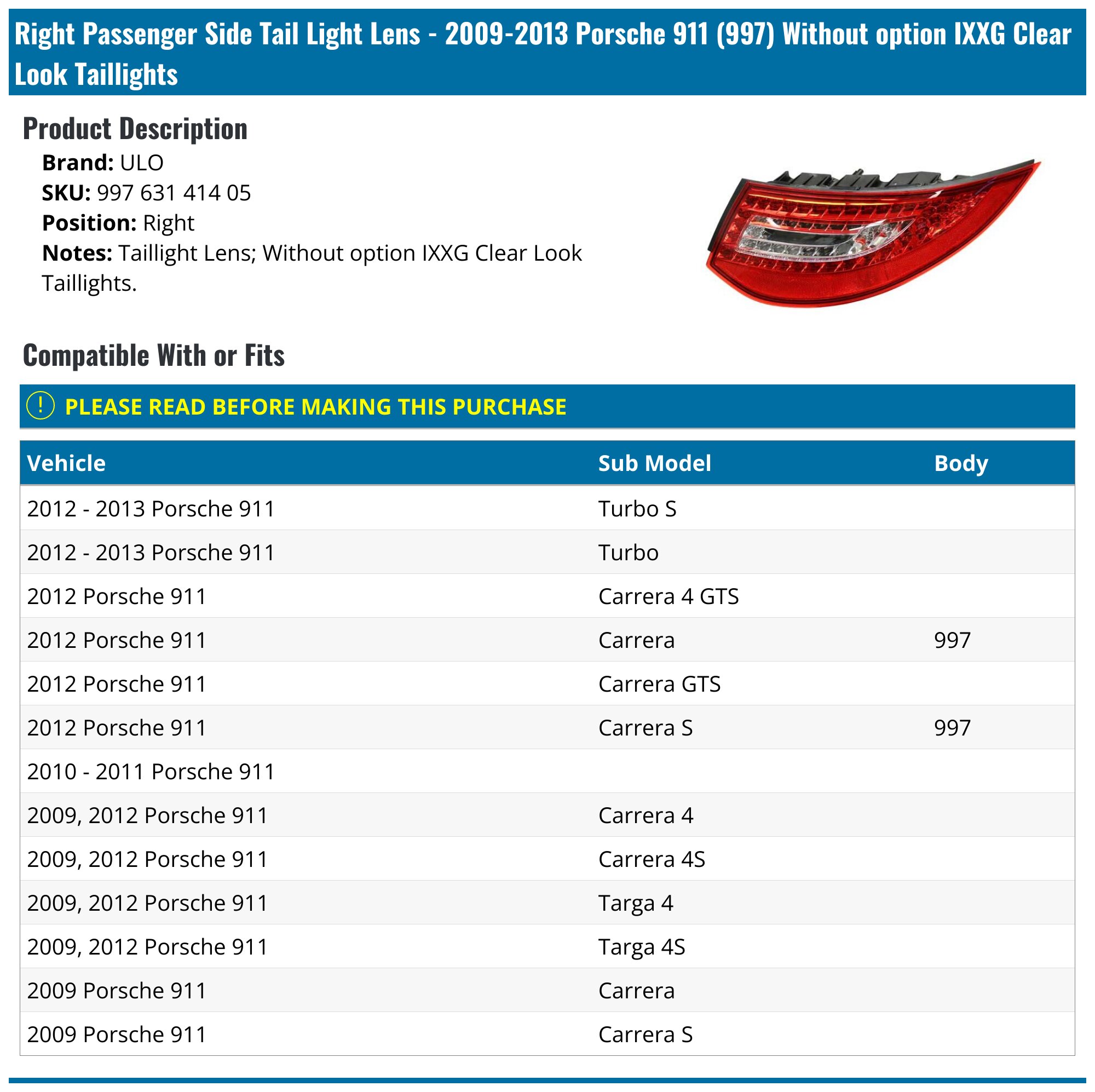 2009-2013 Porsche 911 Tail Light Assembly - ULO 997 631 414 05 - Right ...