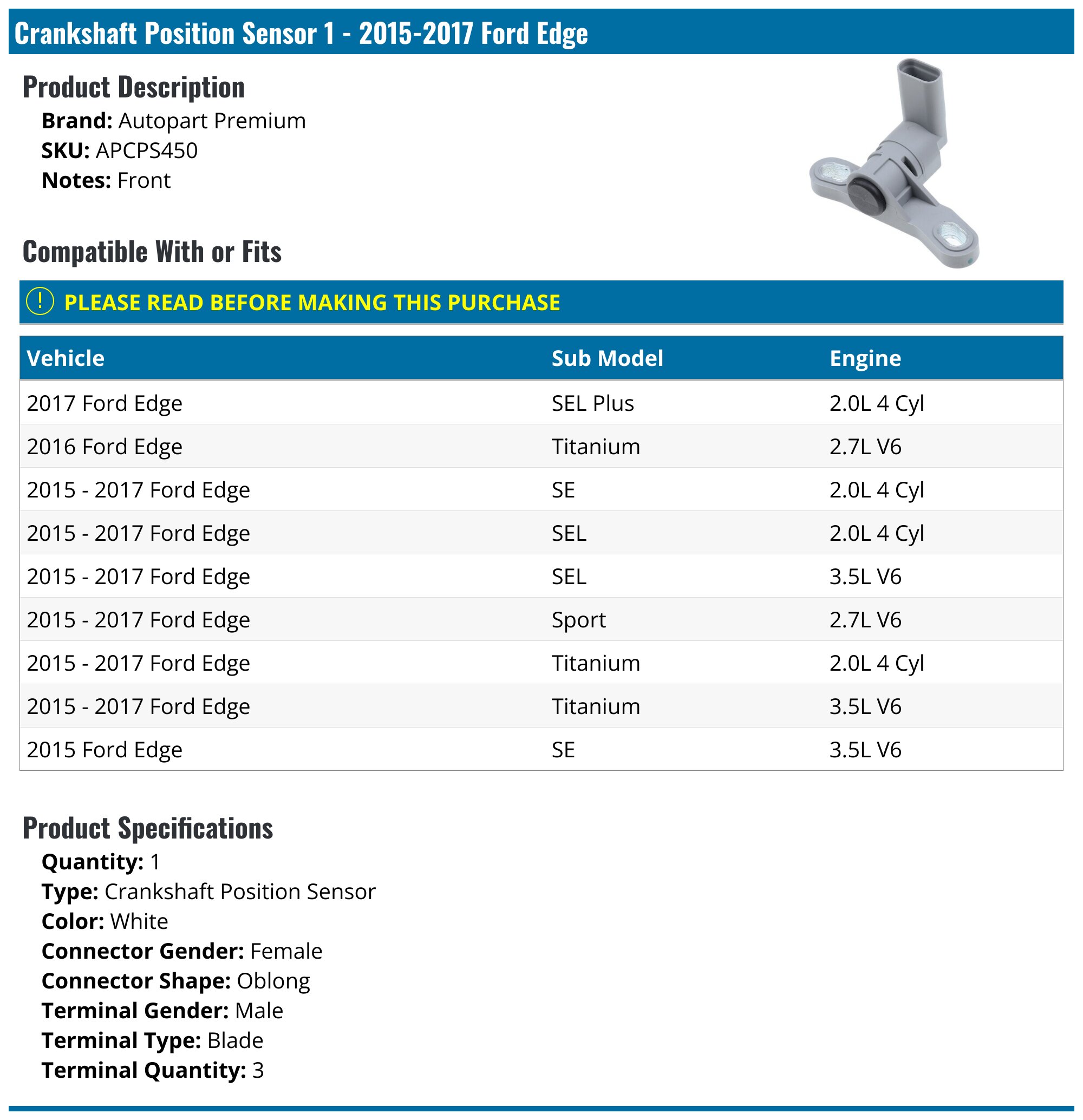 2015-2024 Ford Edge Crank Position Sensor - Autopart Premium APCPS450 ...