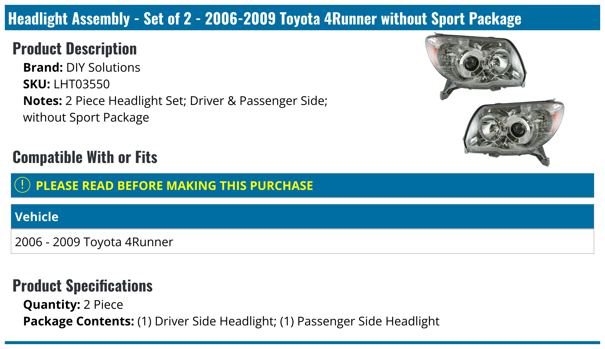2006-2009 Toyota 4Runner Headlight Assembly - DIY Solutions LHT03550 ...