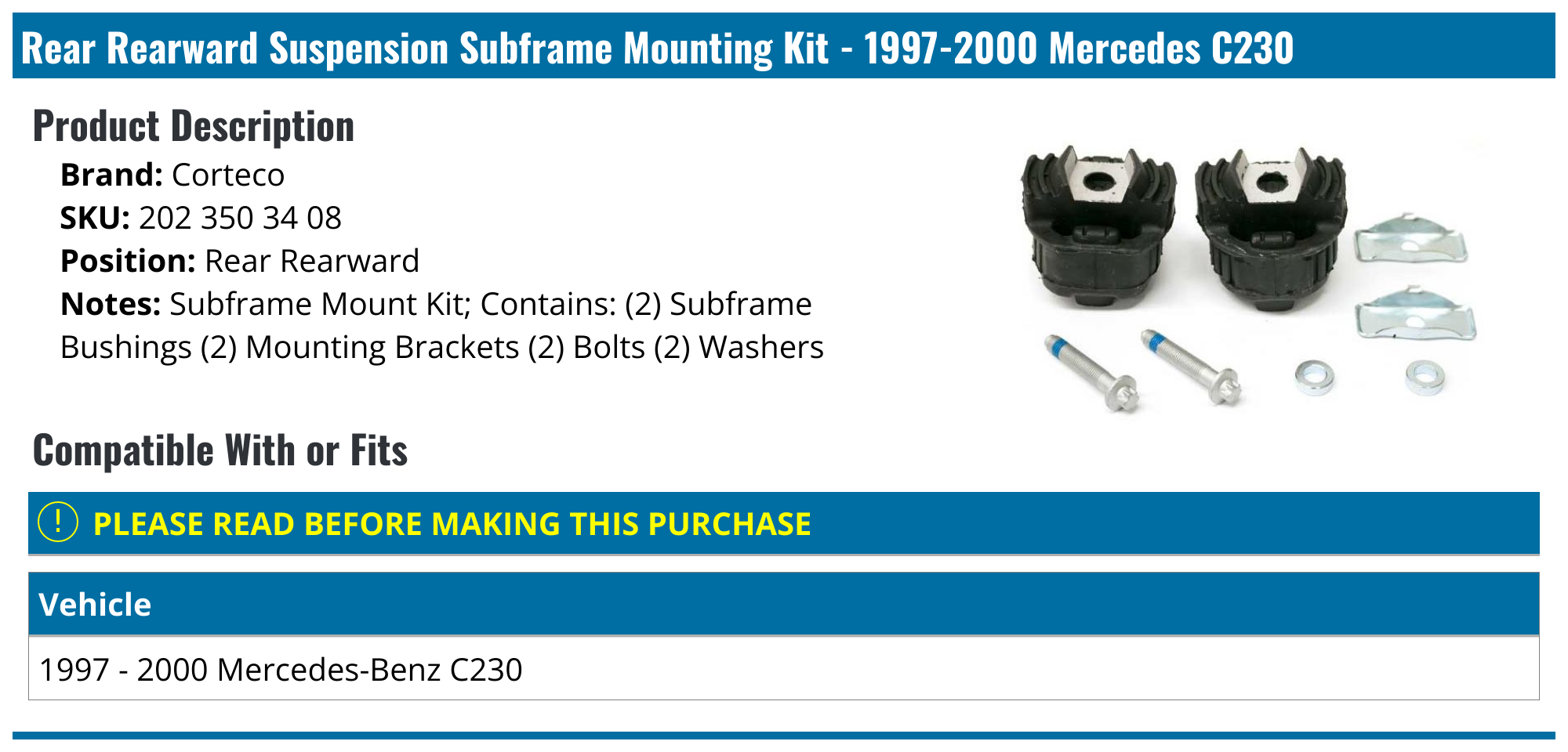 1997-2000 Mercedes C230 Suspension Subframe Mounting Kit - Corteco 202 ...