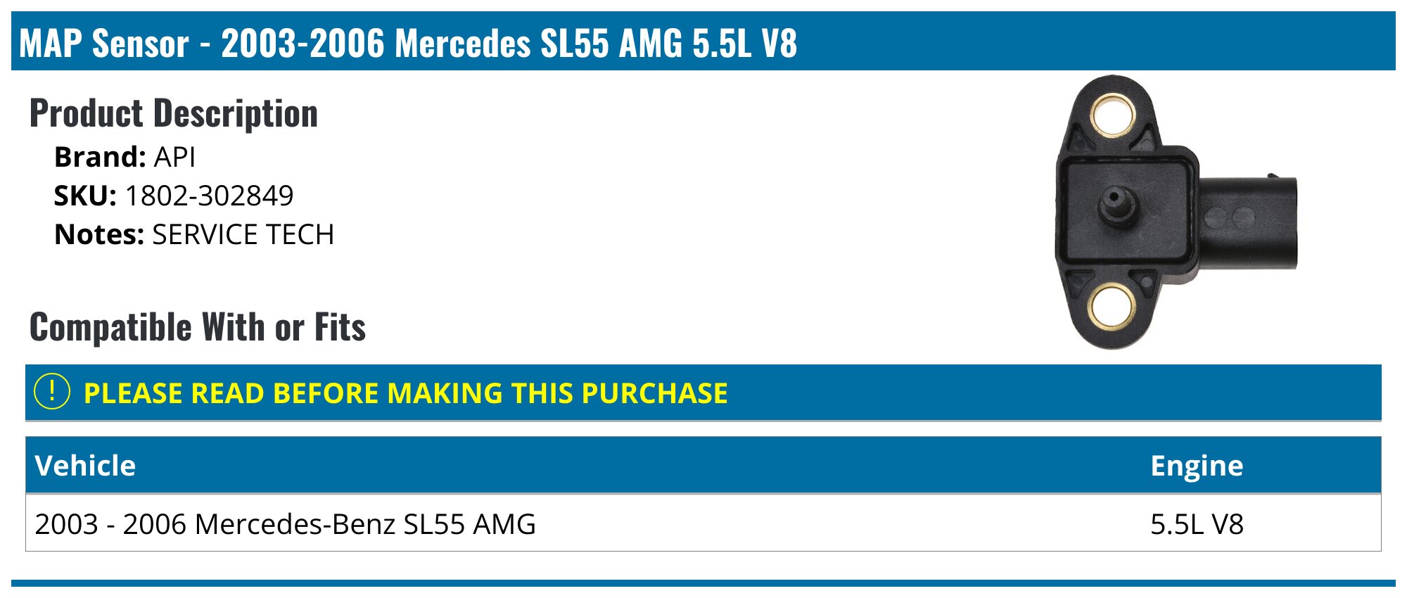 2003-2006 Mercedes SL55 AMG MAP Sensor - API 6482-07363755 - PartsGeek.com