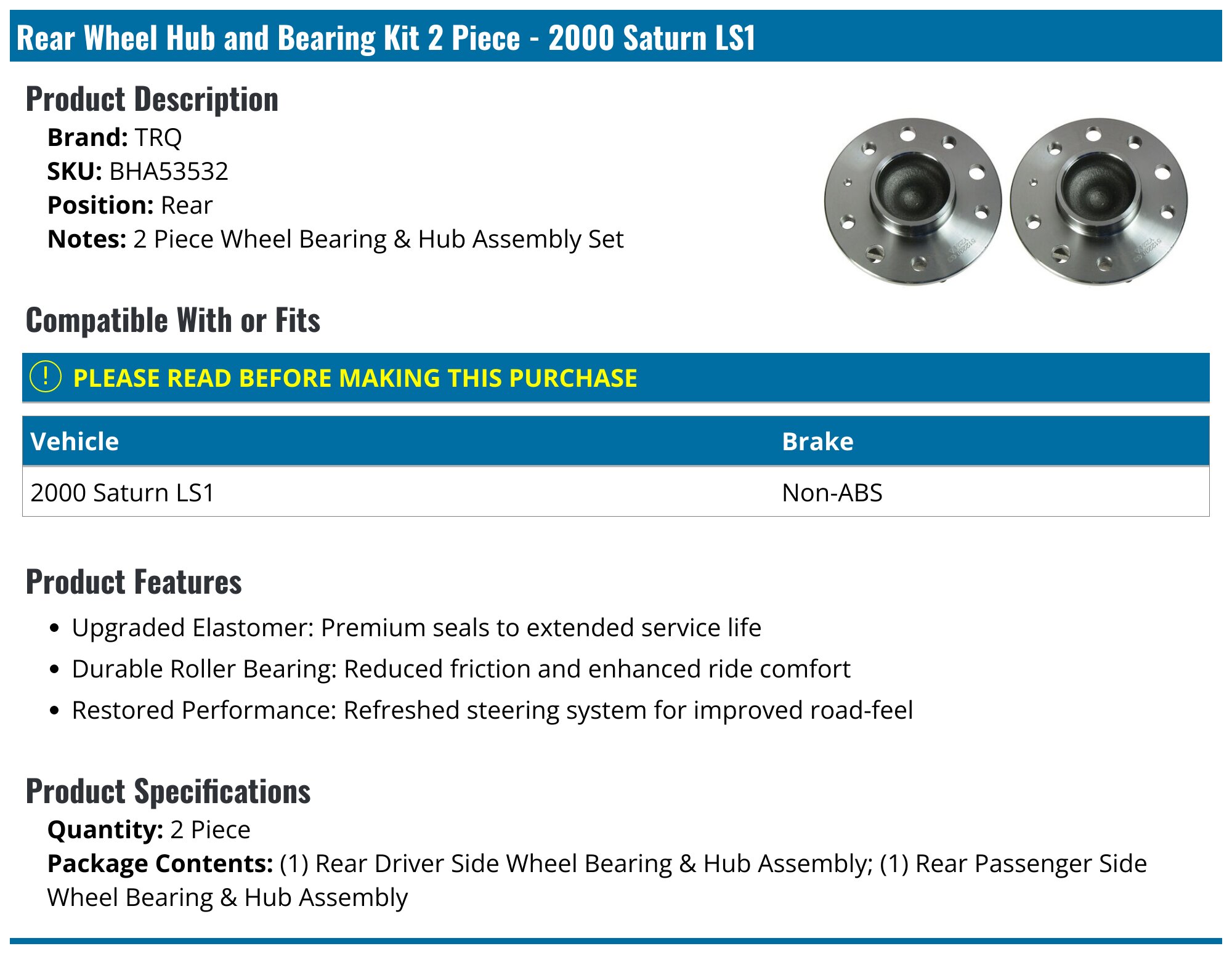 2000 Saturn LS1 Wheel Hub Assembly - TRQ BHA53532 - Rear - PartsGeek.com