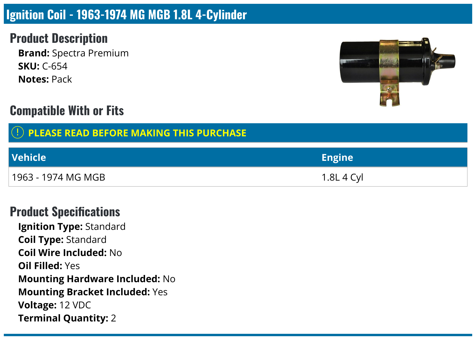 1963-1974 MG MGB Ignition Coil - Spectra Premium C-654 - PartsGeek.com
