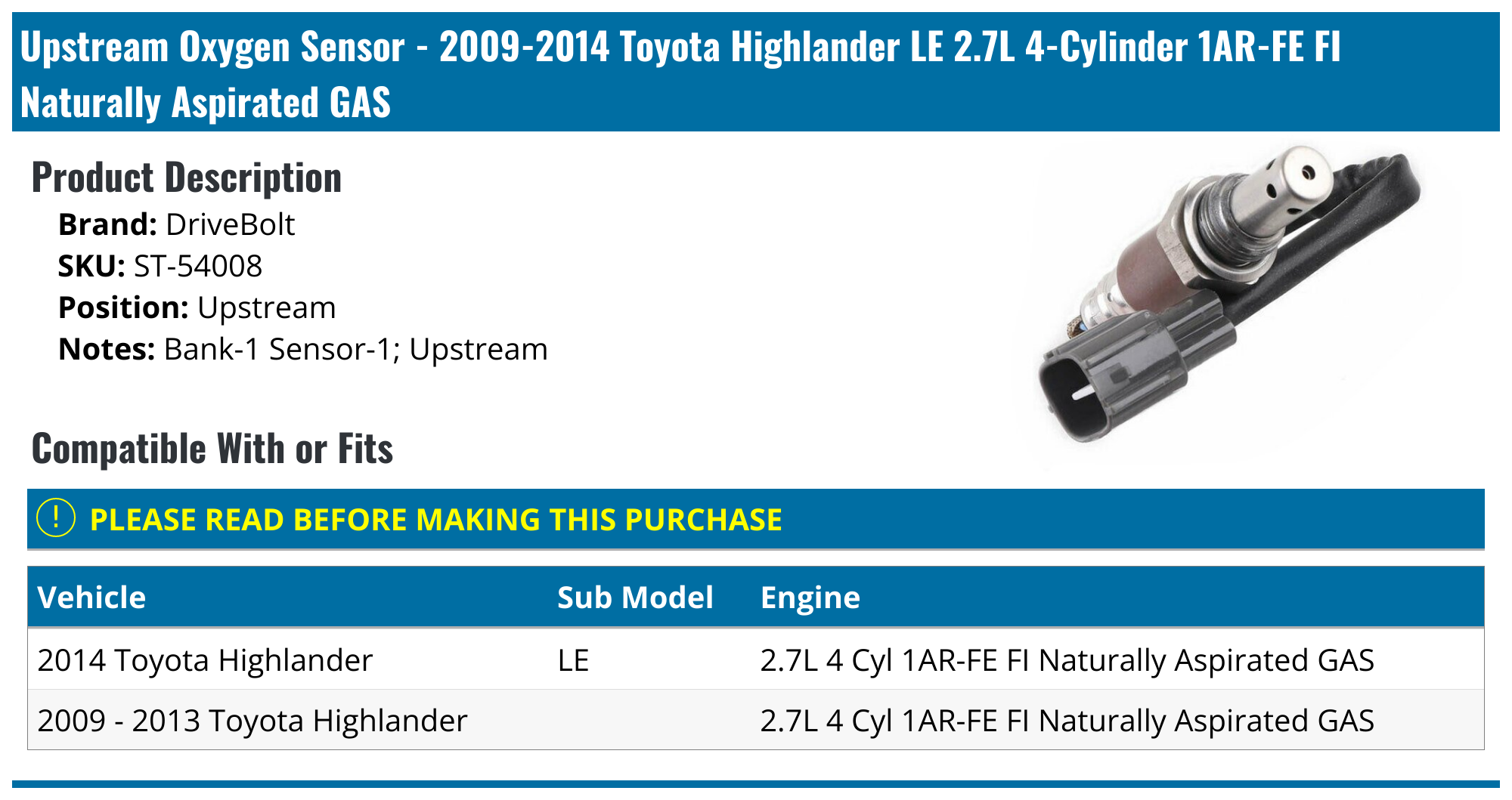 2009-2014 Toyota Highlander Oxygen Sensor - DriveBolt ST-54008 ...