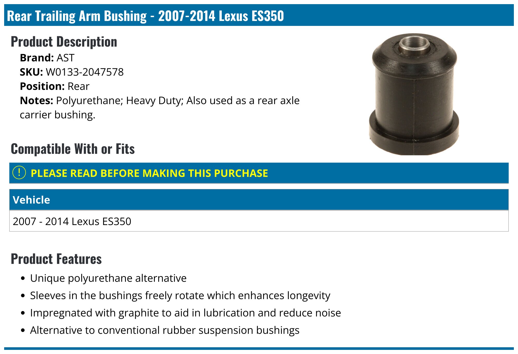 2007-2014 Lexus ES350 Trailing Arm Bushing - AST W0133-2047578 - Rear ...