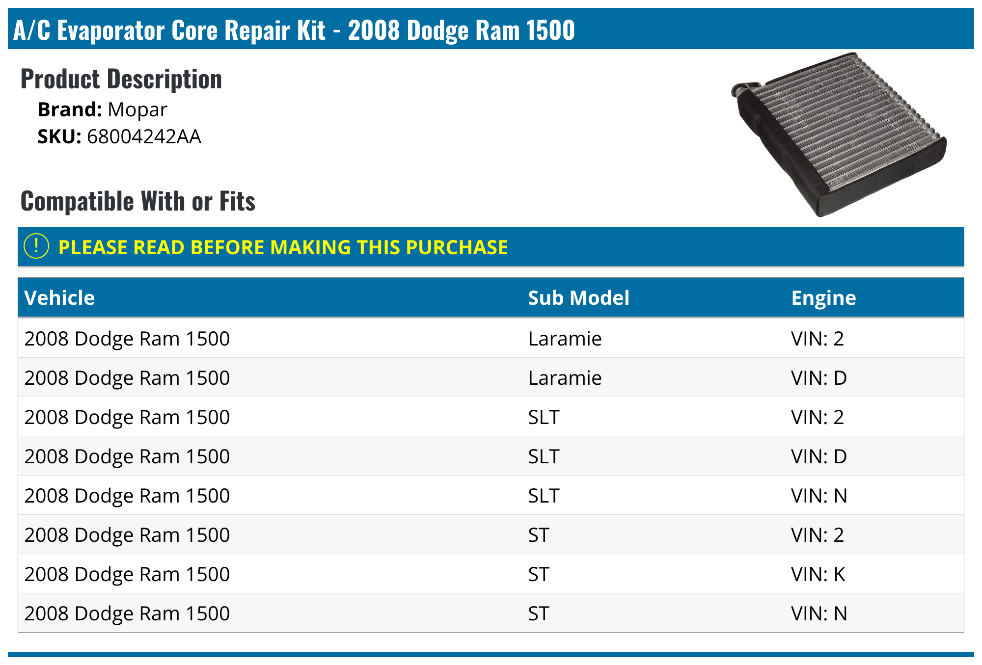 2008 Dodge Ram 1500 A/C Evaporator - Mopar 68004242AA - PartsGeek.com
