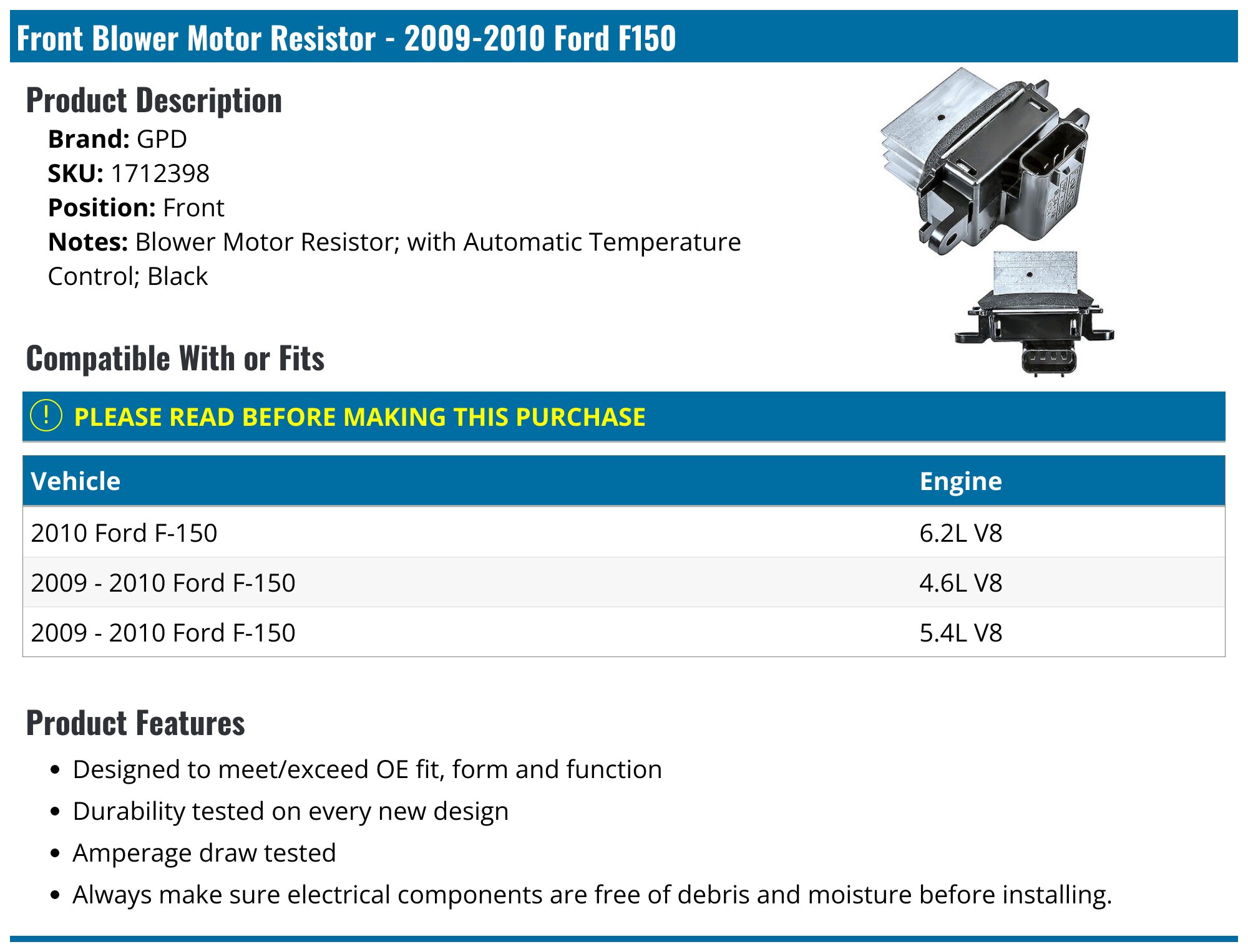 2009-2010 Ford F150 Blower Motor Resistor - GPD 1712398 - Front ...
