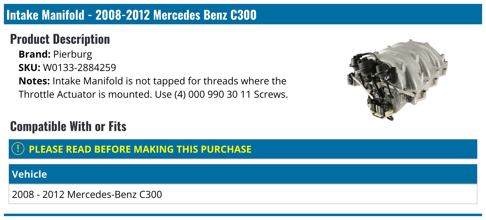 2008-2012 Mercedes C300 Intake Manifold - Pierburg W0133-2884259 ...