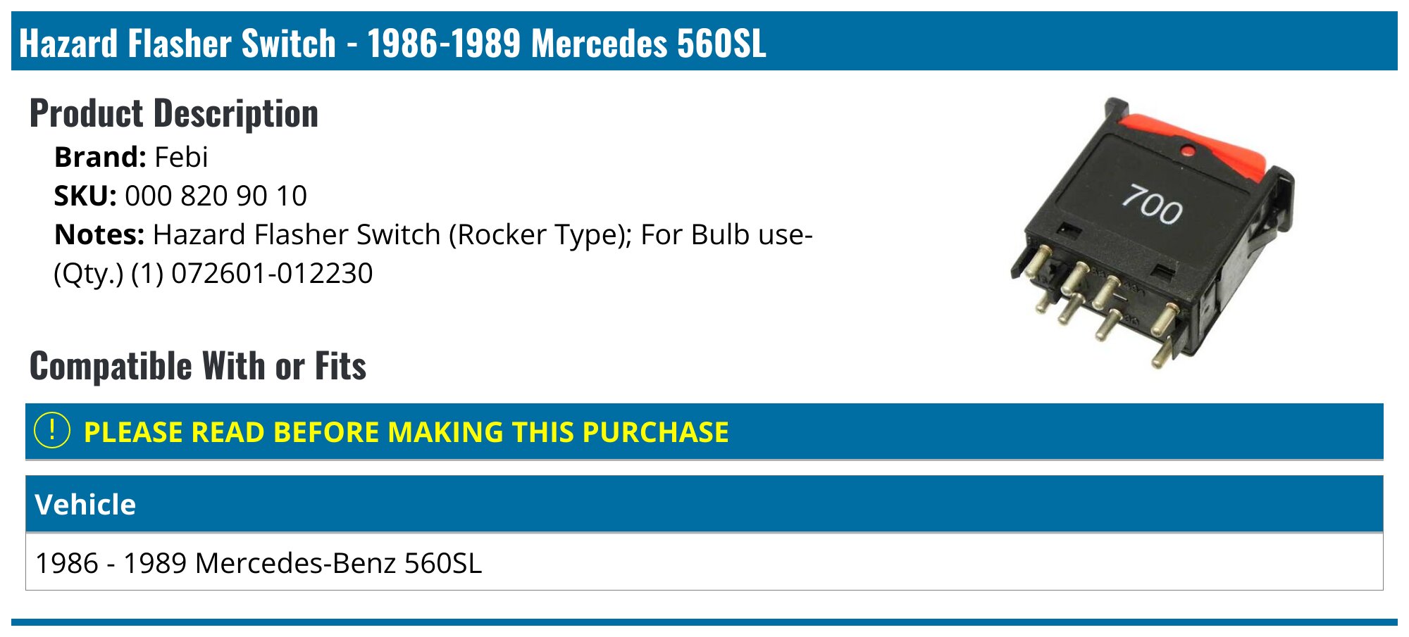 1986-1989 Mercedes 560SL Hazard Flasher Switch - Febi 000 820 90 10 ...