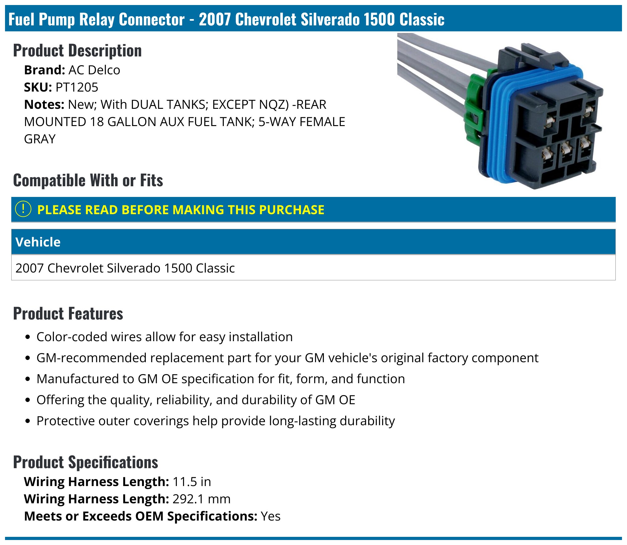 2007 Chevrolet Silverado 1500 Classic Fuel Pump Relay Connector - AC ...
