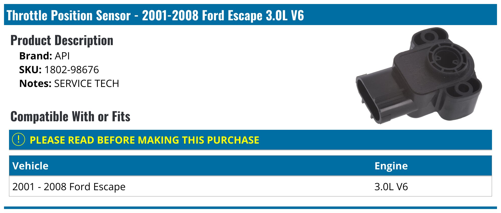 2001-2008 Ford Escape Throttle Position Sensor - API 5217-07745884 ...