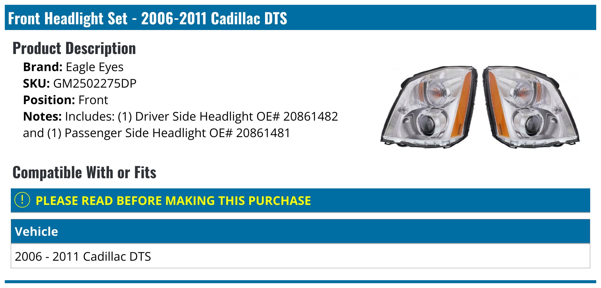 2006-2011 Cadillac DTS Headlight Assembly - Eagle Eyes GM2502275DP ...