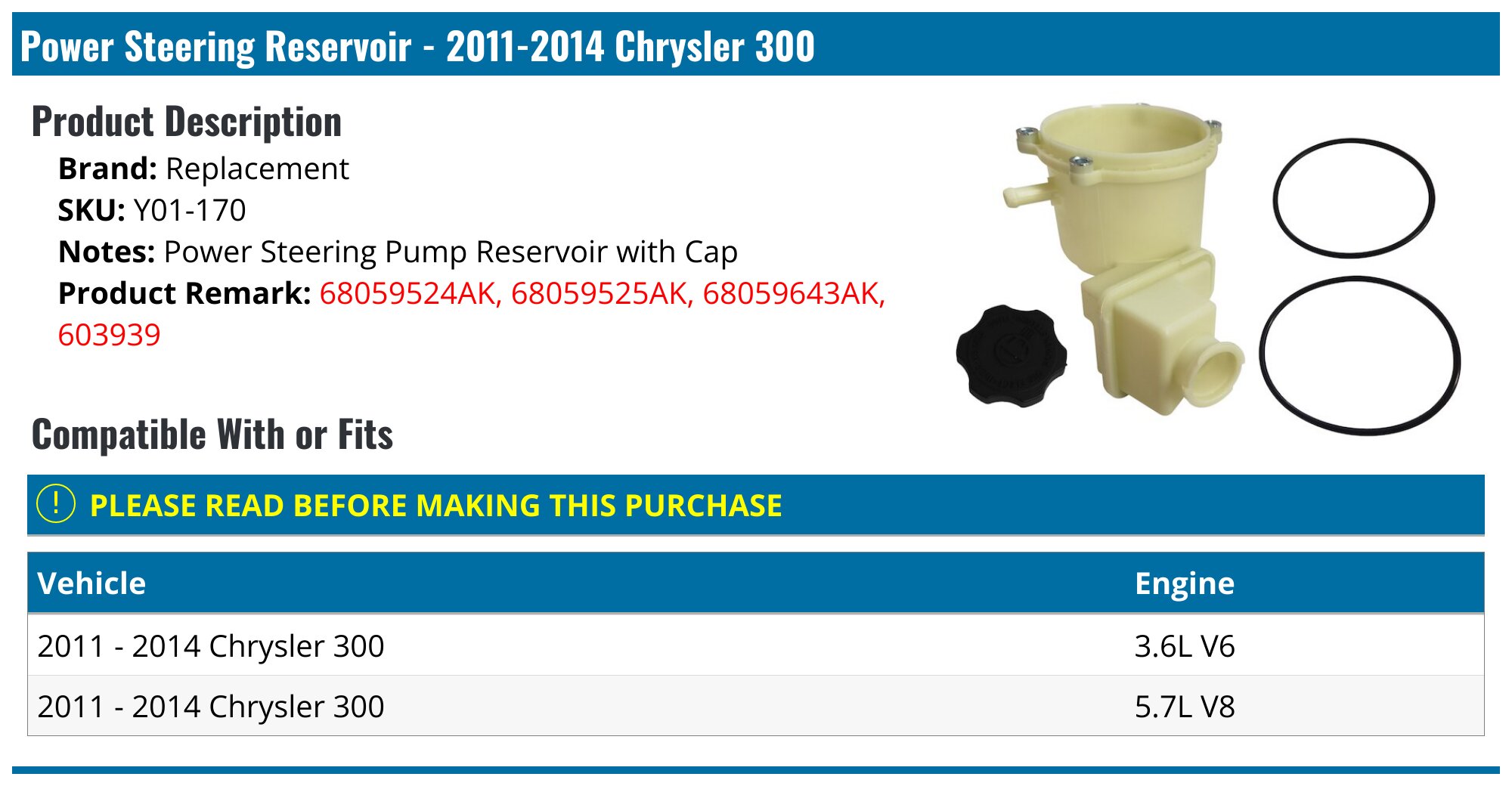2011-2014 Chrysler 300 Power Steering Reservoir - Replacement Y01-170 ...