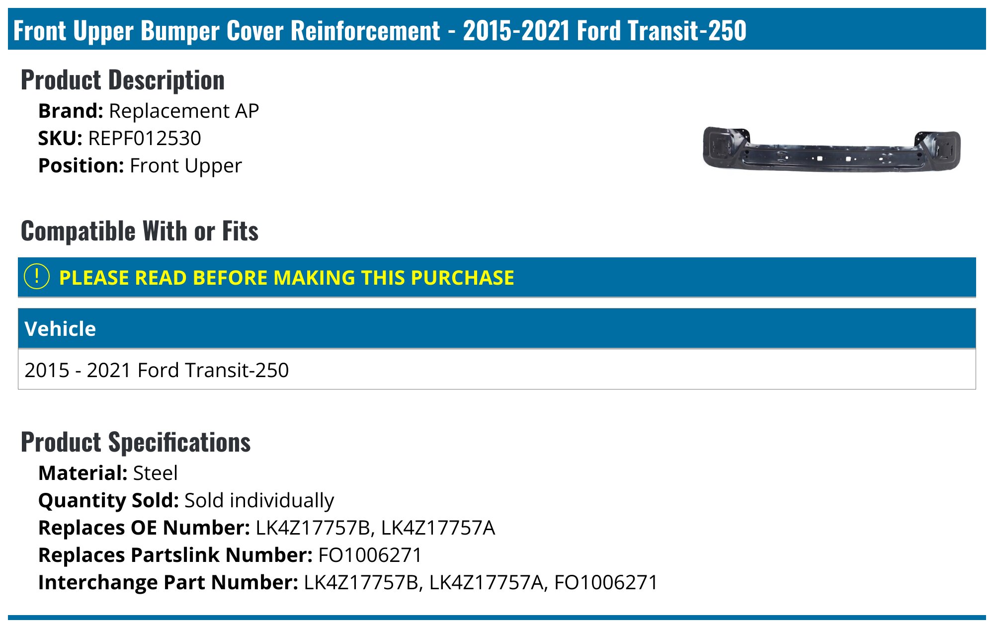 2015-2021 Ford Transit-250 Bumper Reinforcement - Replacement AP ...