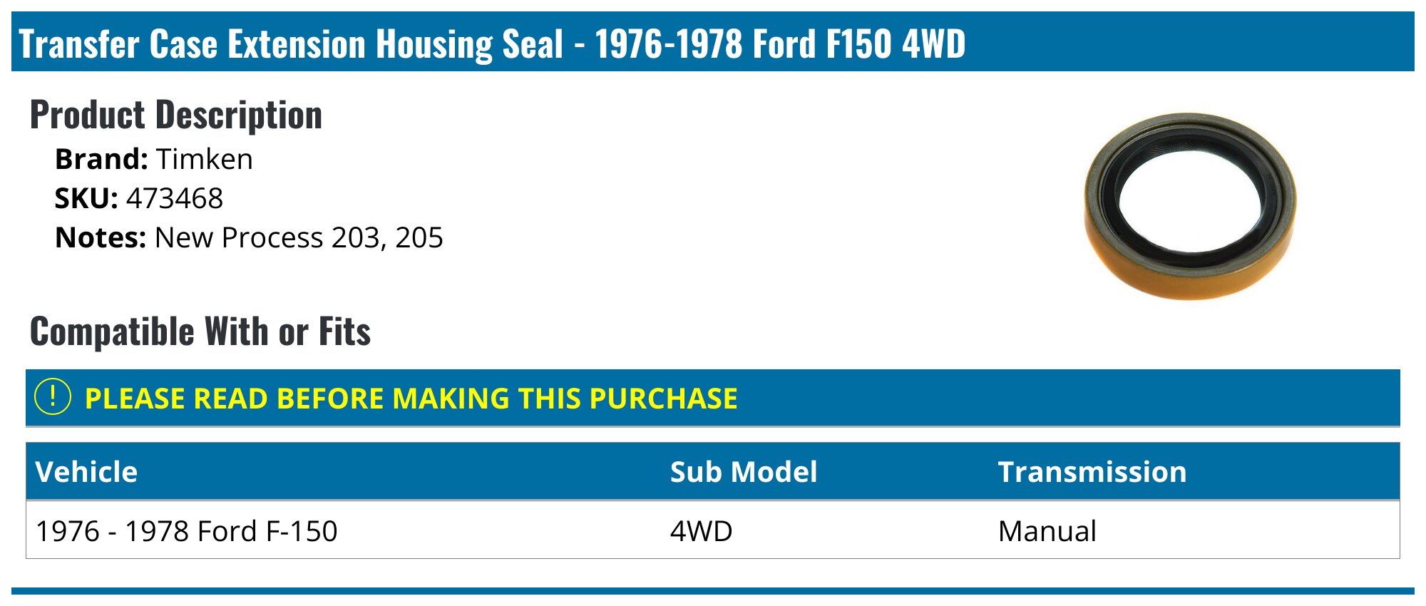 1976-1978 Ford F150 Transfer Case Extension Housing Seal - Timken ...