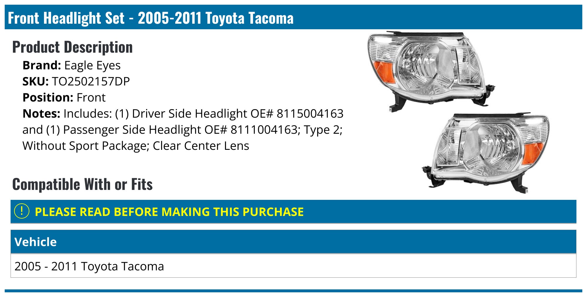 2005-2011 Toyota Tacoma Headlight Assembly - Eagle Eyes TO2502157DP ...