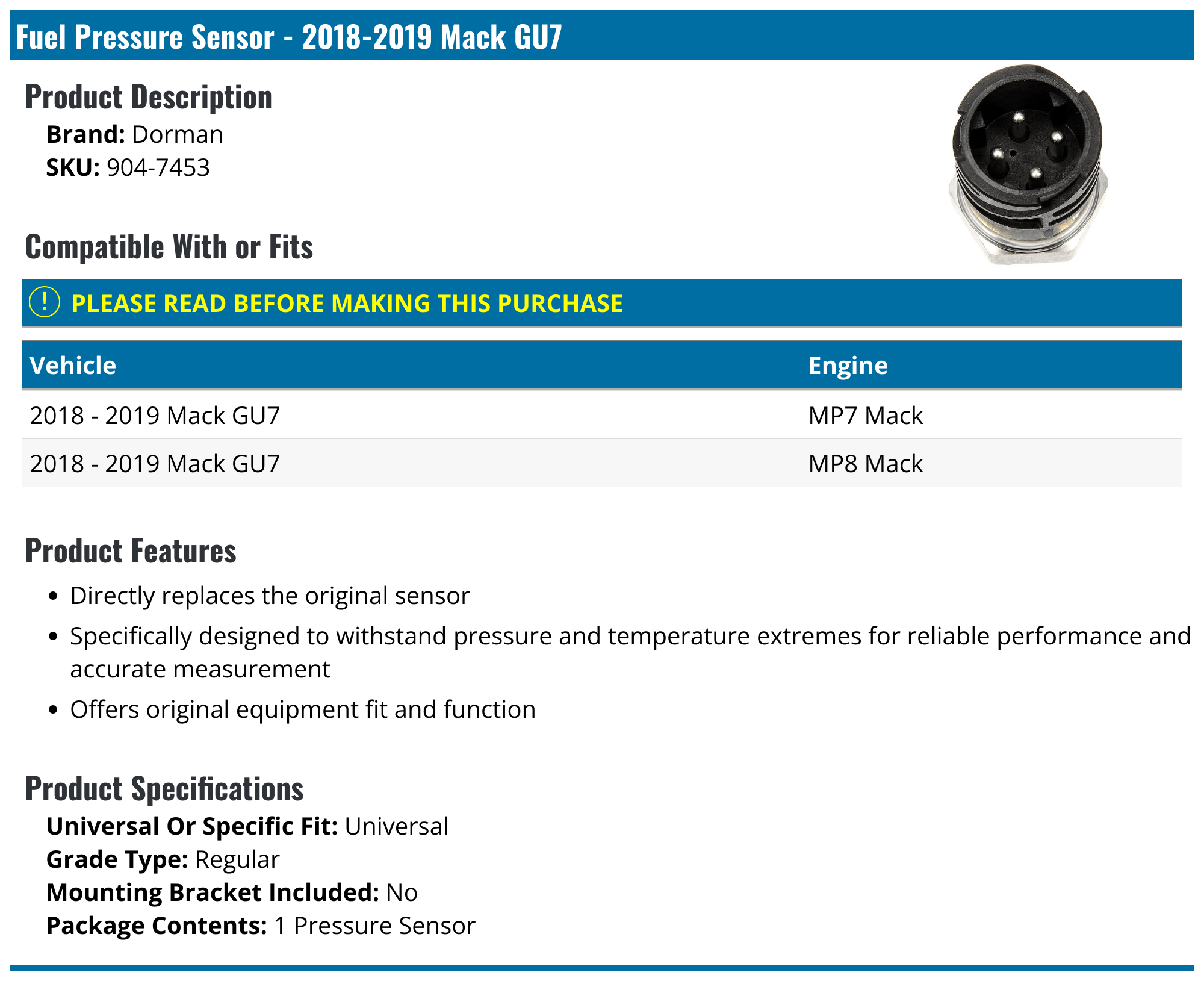 2018-2019 Mack GU7 Fuel Pressure Sensor - Dorman 904-7453 - PartsGeek.com