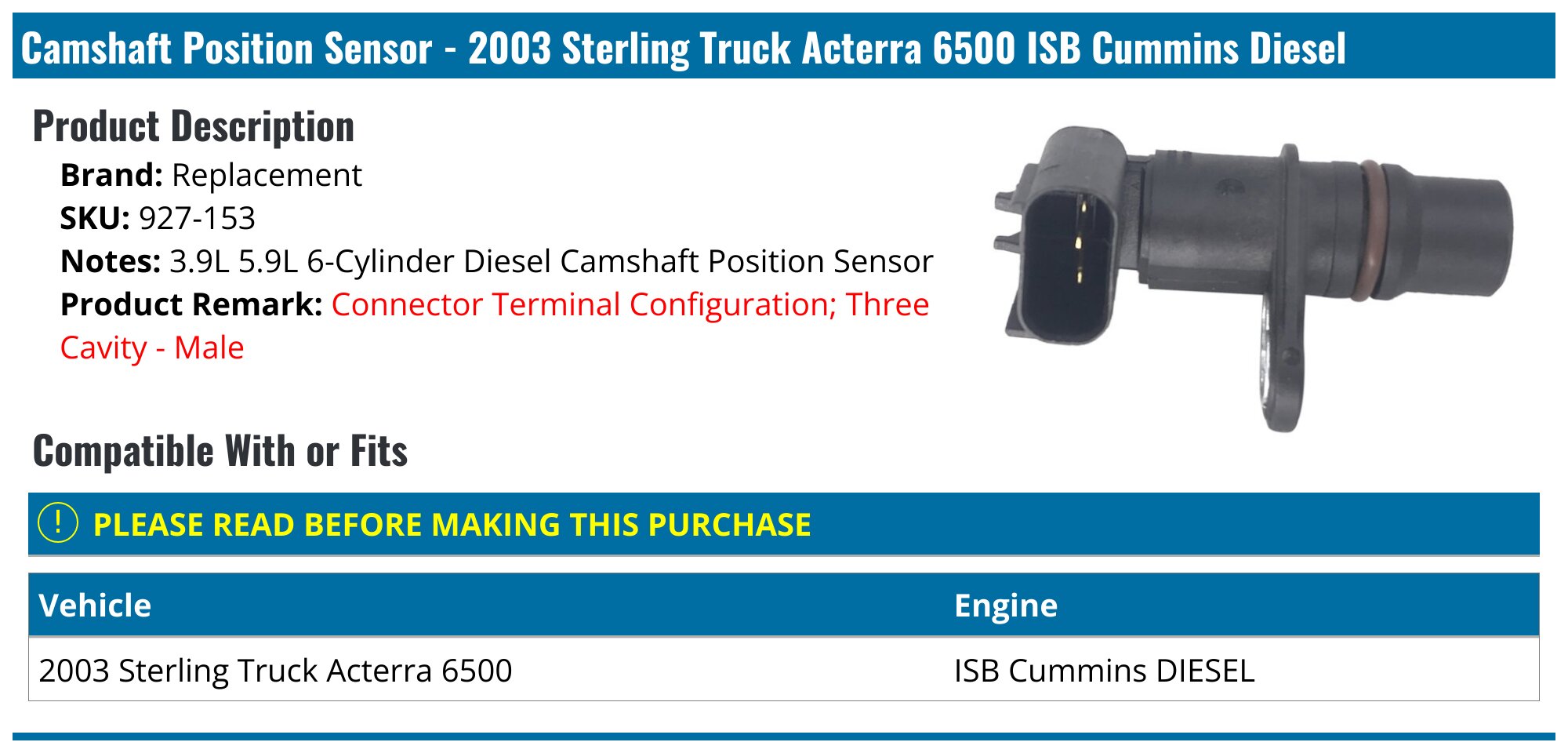 2003 Sterling Truck Acterra 6500 Camshaft Position Sensor - Replacement ...