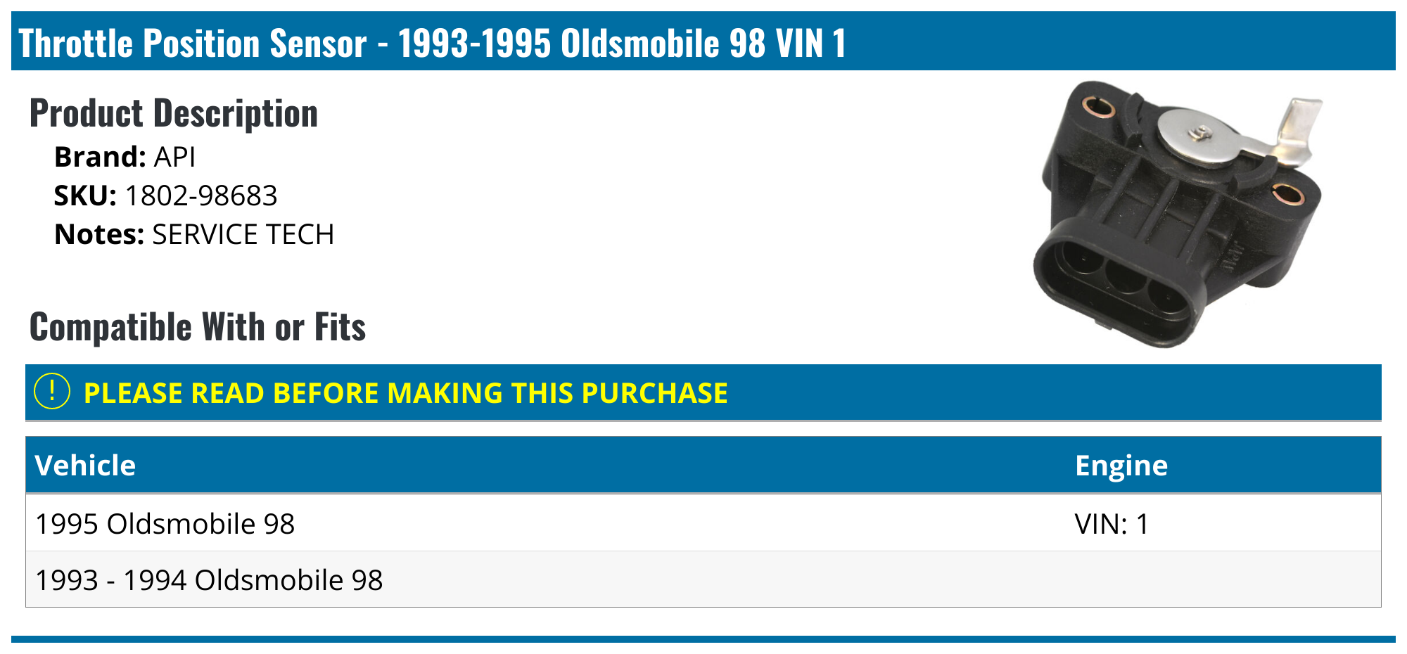 1993-1995 Oldsmobile 98 Throttle Position Sensor - API 4368-07889720 ...