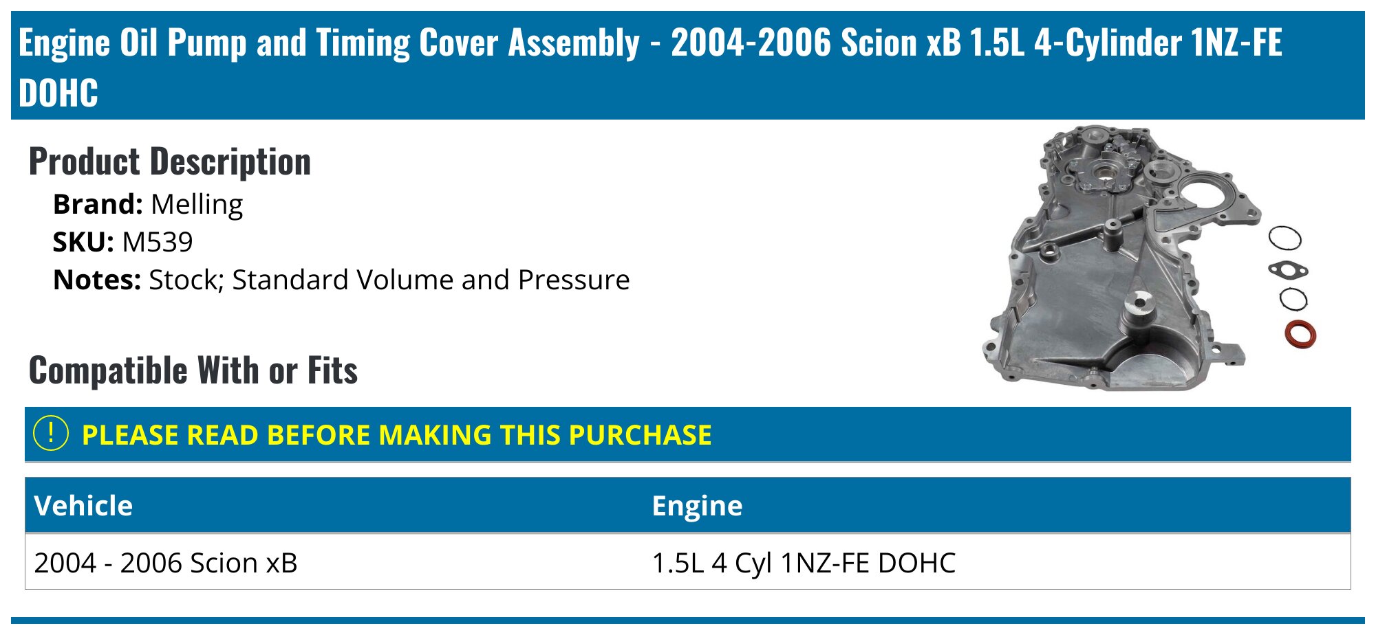 2004-2006 Scion xB Engine Oil Pump and Timing Cover Assembly - Melling ...