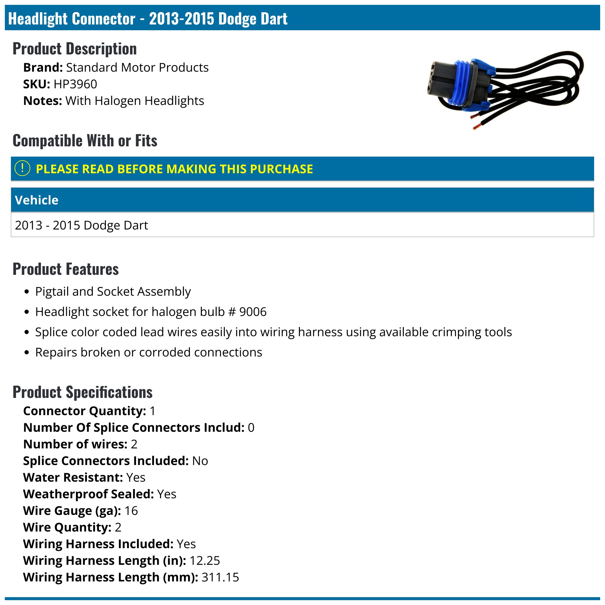 2013-2015 Dodge Dart Headlight Connector - Standard Motor Products ...