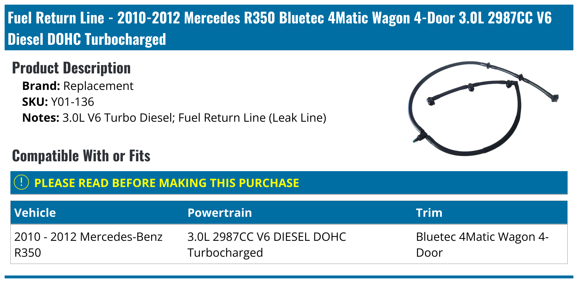 2010-2012 Mercedes R350 Fuel Return Line - Replacement Y01-136 ...