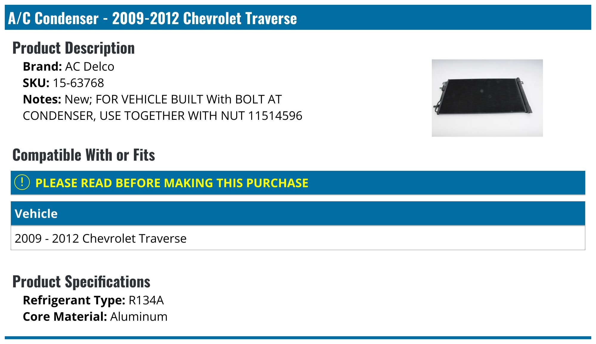 2009-2012 Chevrolet Traverse A/C Condenser - AC Delco 15-63768 ...