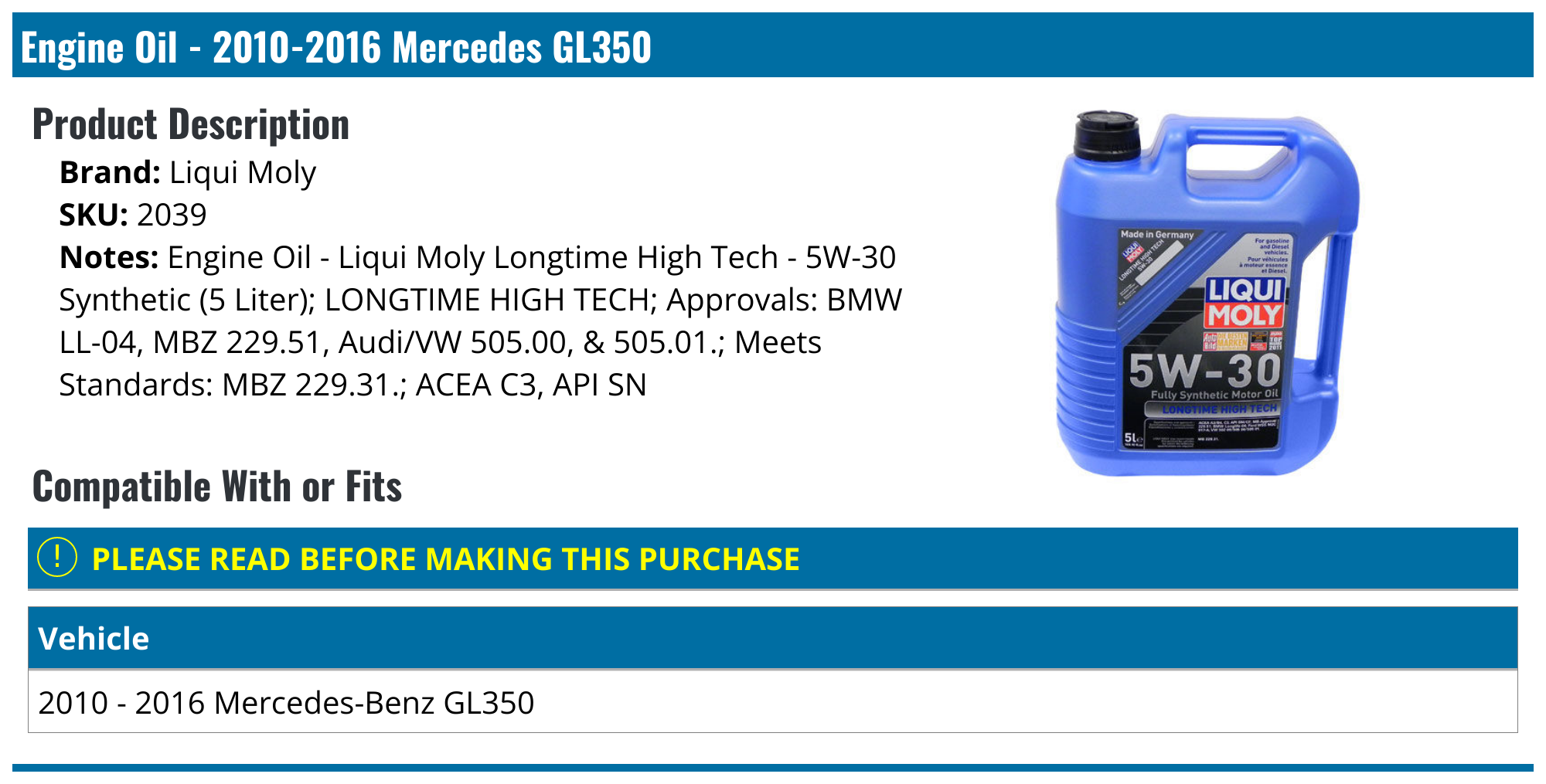 2010-2016 Mercedes GL350 Engine Oil - Liqui Moly 2039 - PartsGeek.com