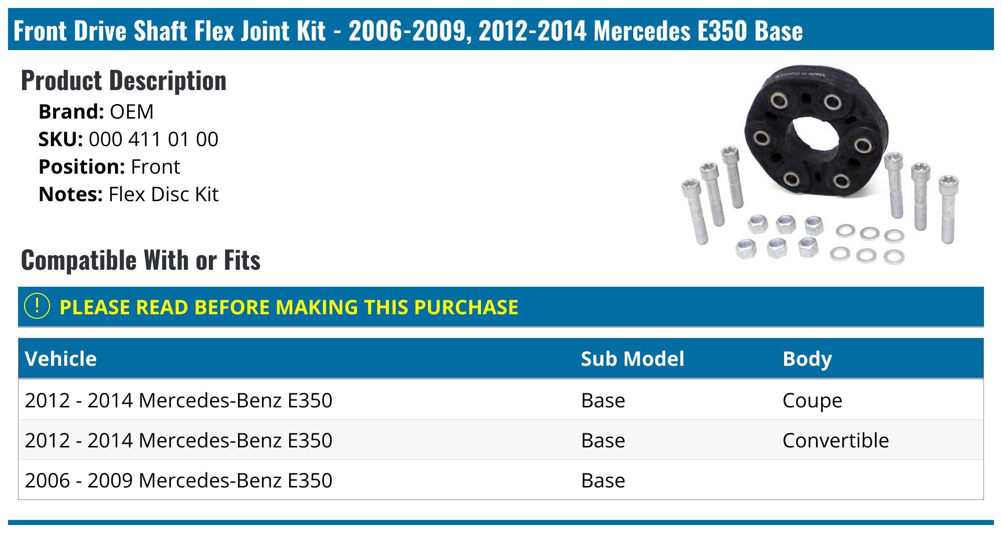 2006-2009, 2012-2014 Mercedes E350 Drive Shaft Flex Joint - OEM 000 411 ...
