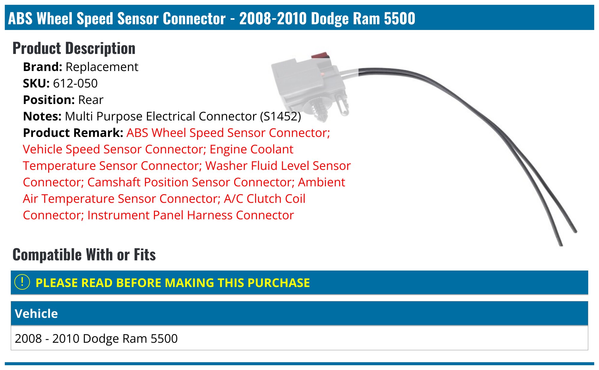 2008-2010 Dodge Ram 5500 ABS Wheel Speed Sensor Connector - Replacement ...