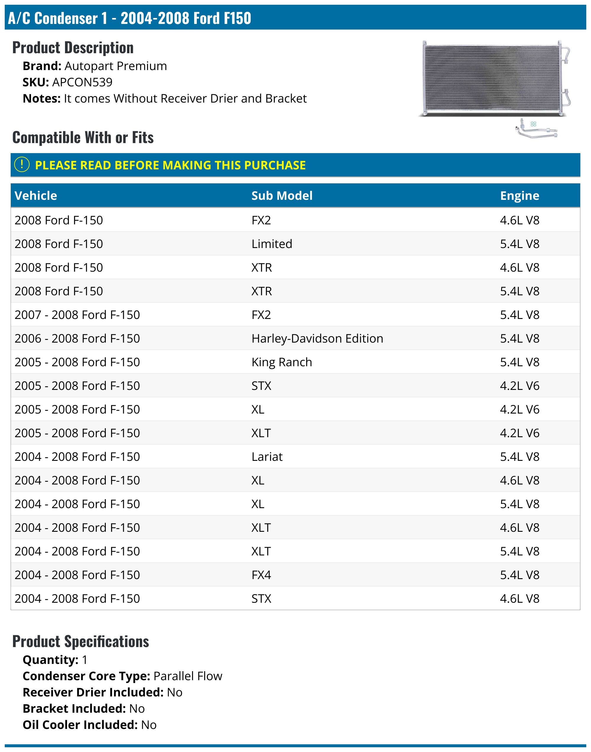 2004-2008 Ford F150 A/C Condenser - Autopart Premium APCON539 ...